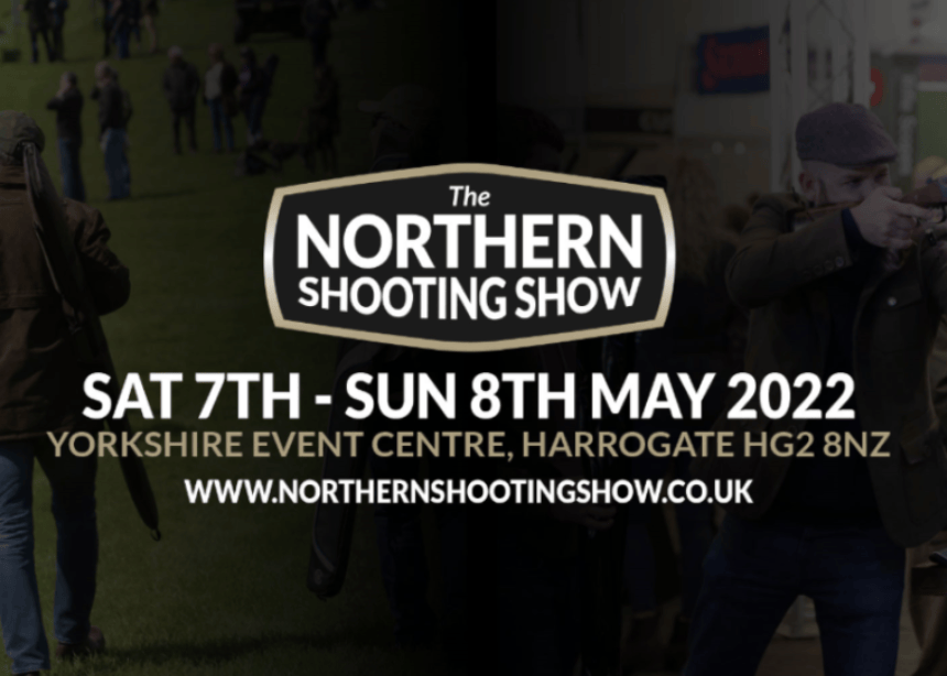 The Northern Shooting Show is postponed until May 2022 - Gun Trade News